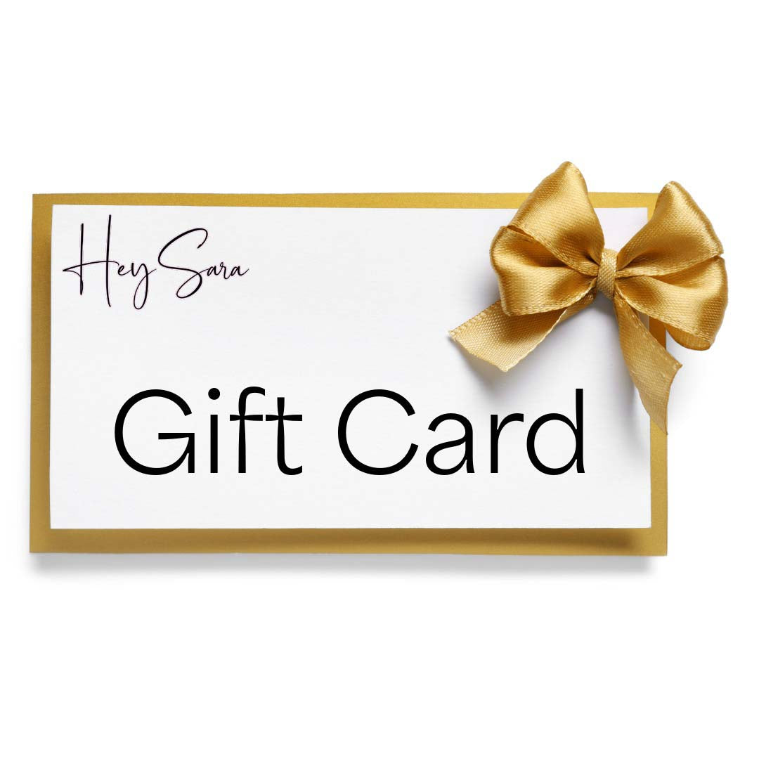 Gift Card $10 | Hey Sara | Hey Sara